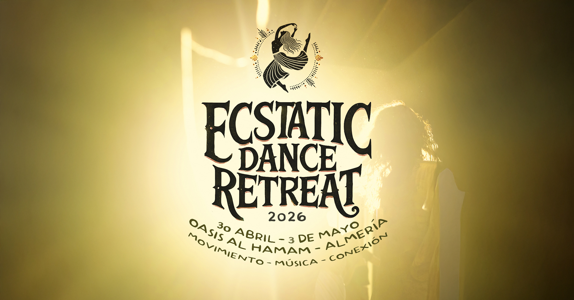 Ecstatic Dance Retreat - Almería Desert 2026 | ECSTATIC DANCE